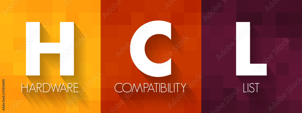 Vecteur Stock HCL - Hardware Compatibility List is a database of hardware models and their ...