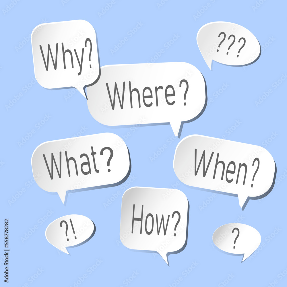 Speech bubble with short questions when, why, where, how, what on the ...