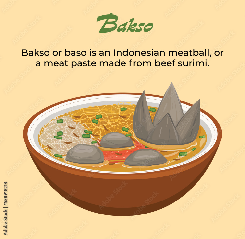 Bakso or baso is an Indonesian meatball, or a meat paste made from beef ...
