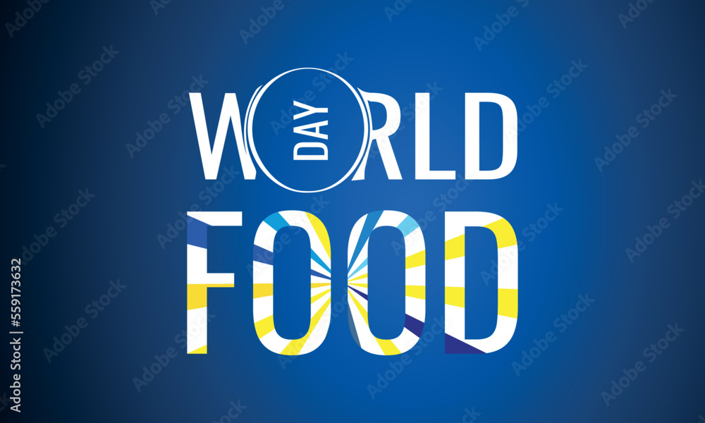 World Food Day. Design suitable for greeting card poster and banner ...