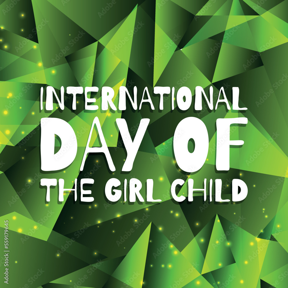 International Day of the Girl Child . Design suitable for greeting card ...