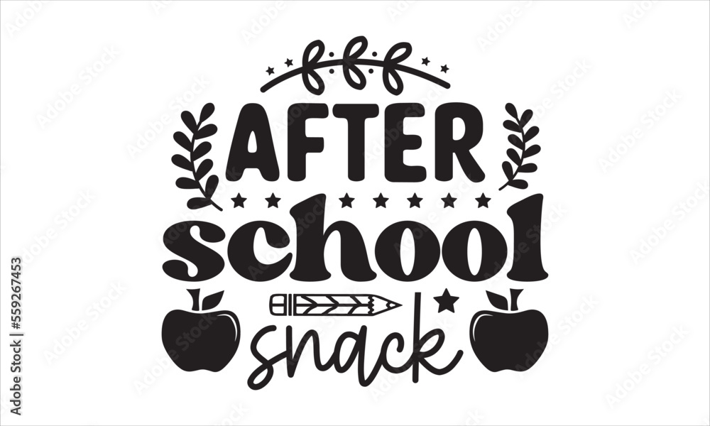 After school snack svg, Teacher Svg Bundle, teacher shirt svg, teacher ...