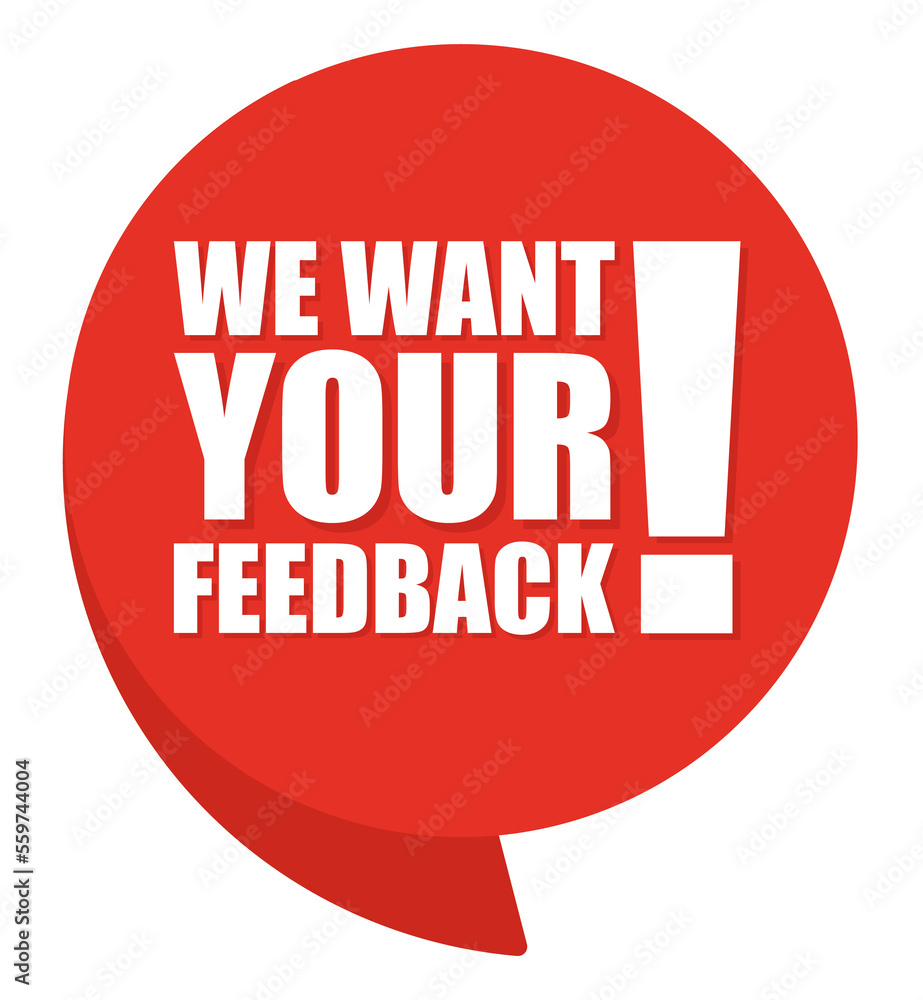 We want your feedback comic speech bubble in pop art style. Comic ...