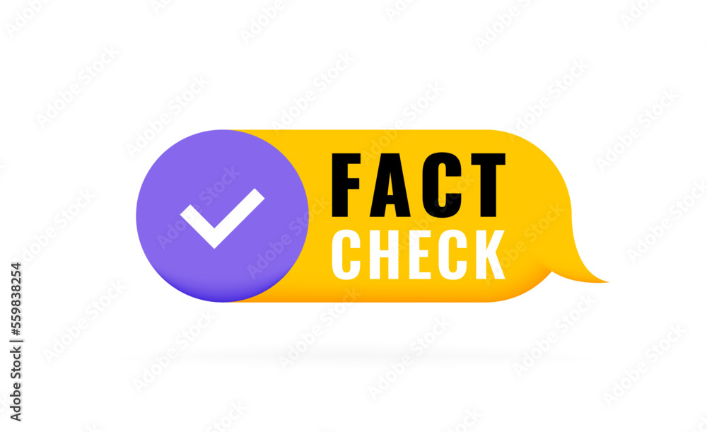 Fact check 3d speech bubble with check mark. Banner design for business ...
