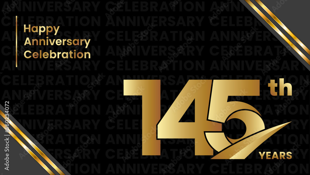 145th Anniversary. Anniversary template design with golden color for ...