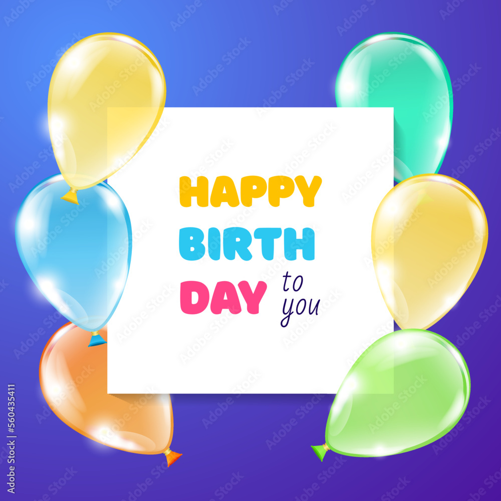 Bright Happy Birthday card template. Frame of colorful ballons on a ...