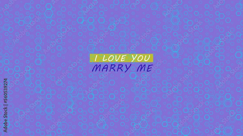 I LOVE YOU MARRY ME animated text sign on flashing shapes background ...