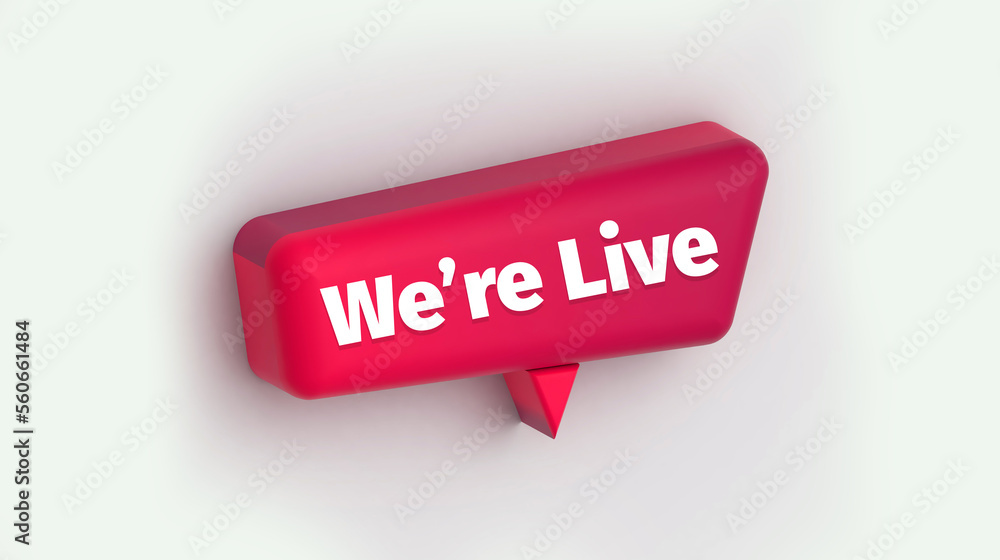 we are live. we are live 3D label in pink color with plain background. 3D glowing label with ...