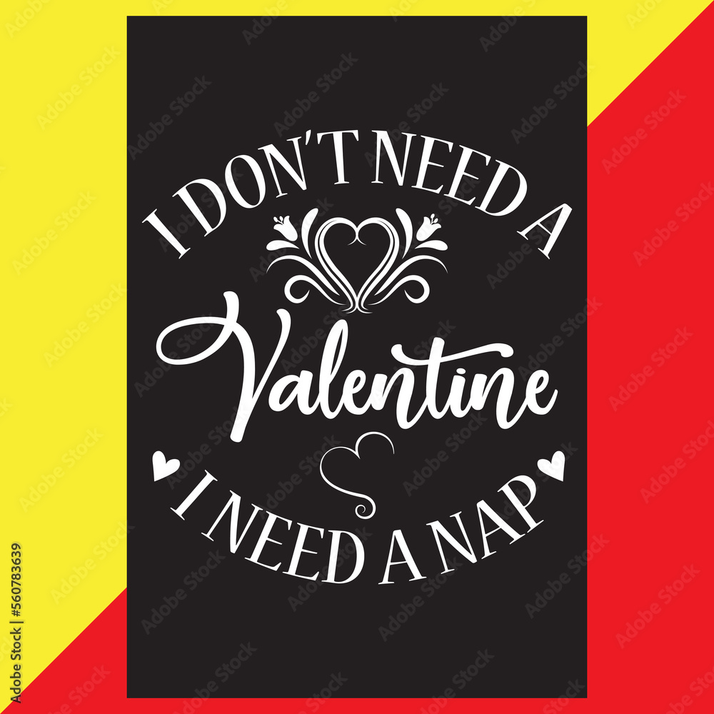 I Don't Need A Valentine SVG PNG, Funny Valentine Svg, Hello Valentine ...