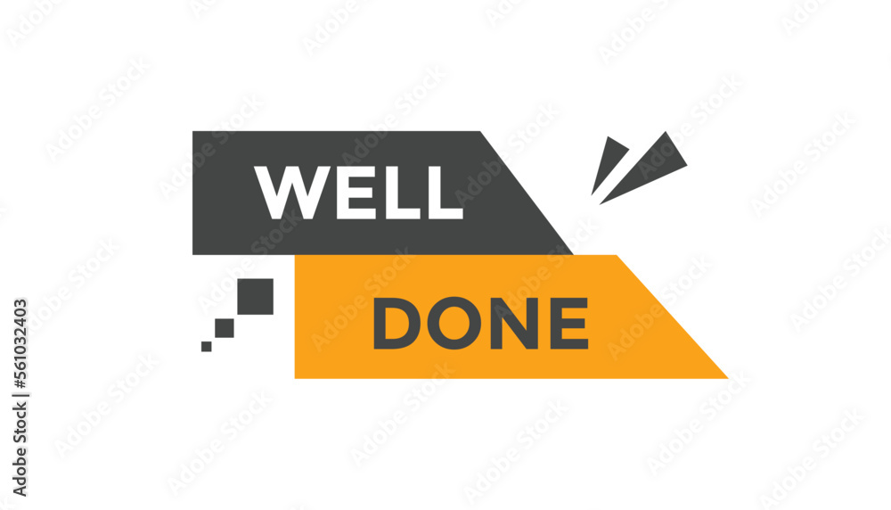 Vetor de Well done button web banner templates. Vector Illustration do ...