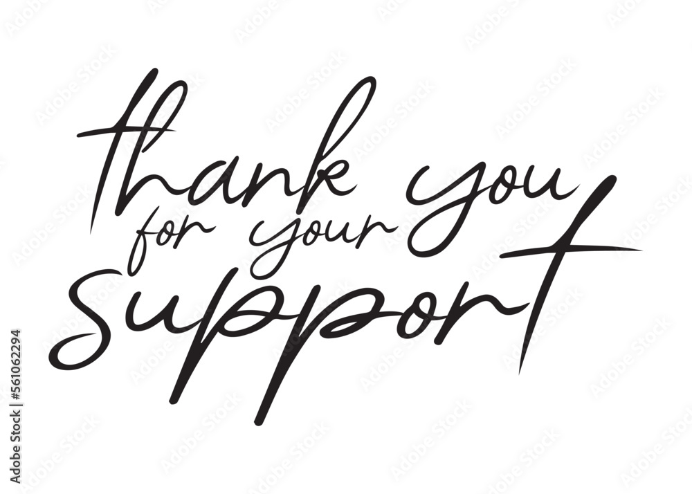 Thanks for your support handwritten vector lettering. Help appreciation ...
