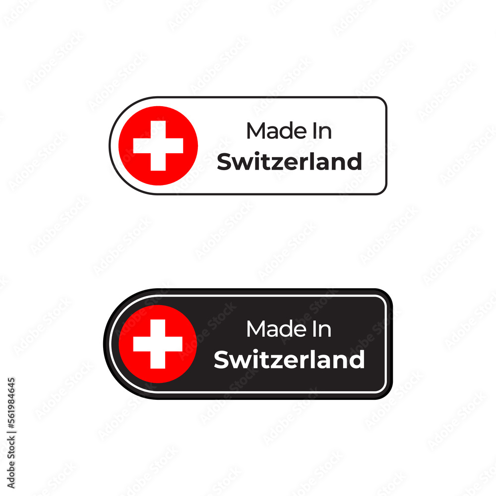 Made in Switzerland label sticker design set with flag and text in two ...