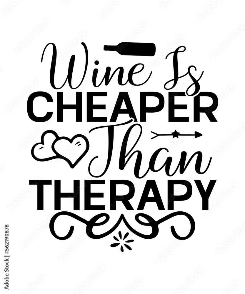 Wine Svg Bundle Wine Svg Alcohol Svg Bundle Wine Glass Svg Funny Wine Sayings Svg Wine