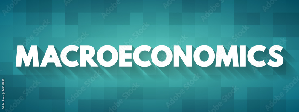 Macroeconomics is a branch of economics which deals with the ...