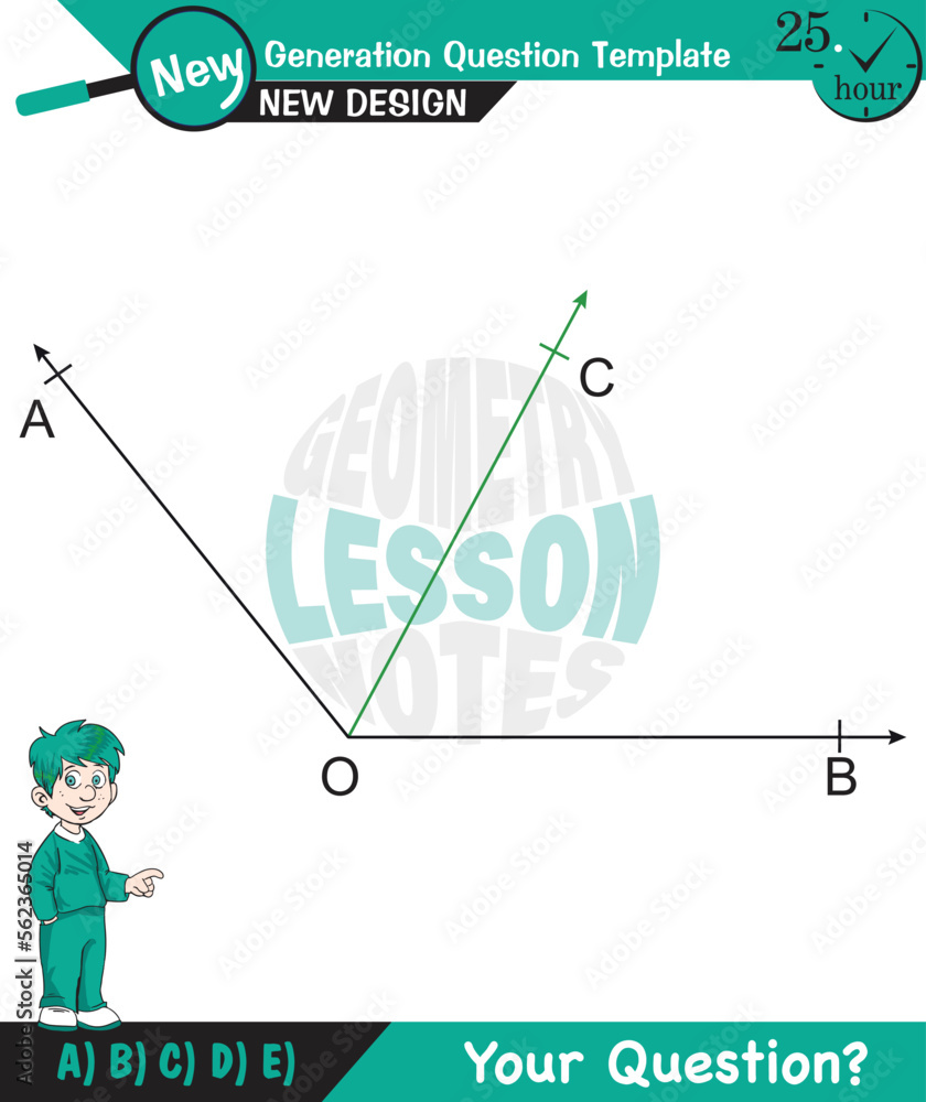 Geometry, angles in straight, angles in plane, next generation question ...