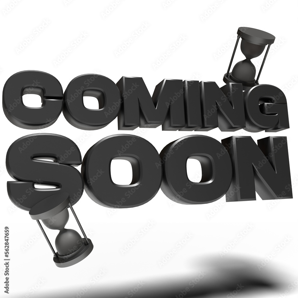 Isolated realistic coming soon text render and sand clock in black ...