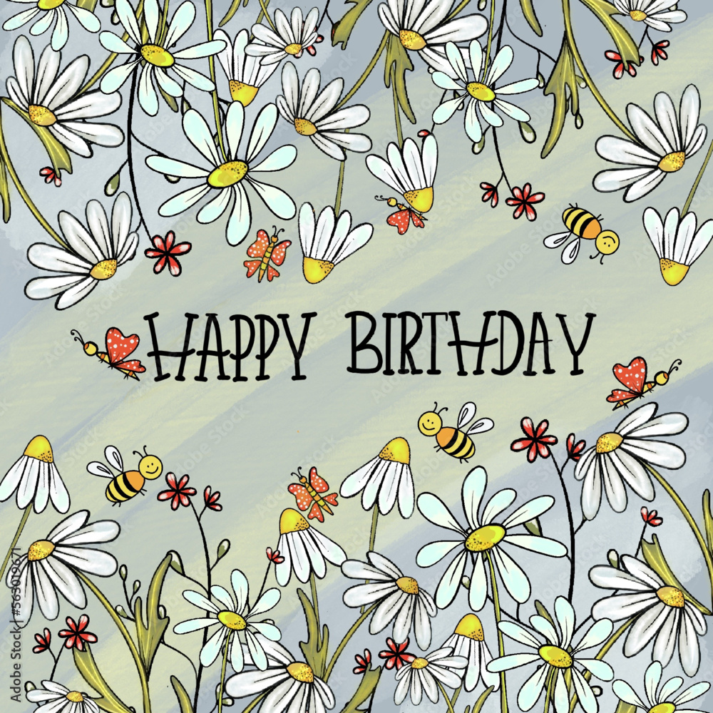 Happy birthday floral card with daisies, butterflies, happy birthday ...