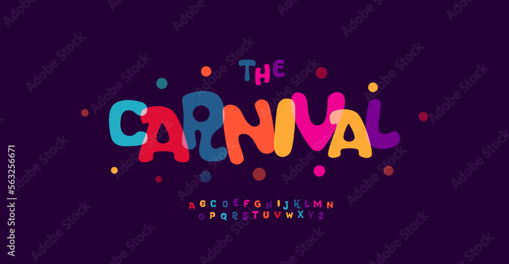 Poster Carnival colorful alphabet, playful letters, funny festival font ...