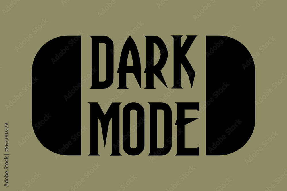 DARK MODE text in a rounded shape on the background. Black Text dark mode typography vector ...