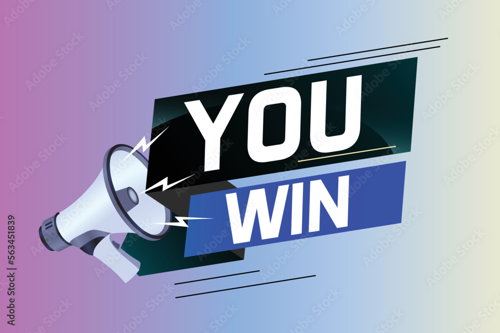 You win word concept vector illustration with megaphone and 3d style ...