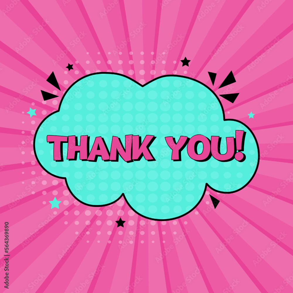 Comic speech bubble with expression text thank you. Vector bright ...