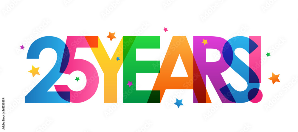 25 YEARS! colorful typography banner with stars on transparent ...