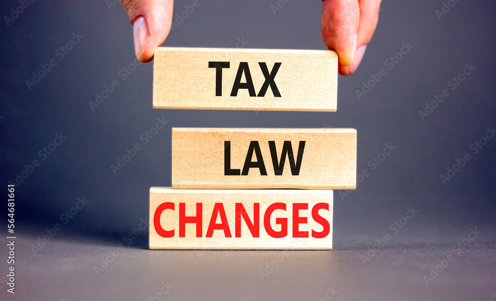 Tax law changes symbol. Concept words Tax law changes on wooden blocks ...