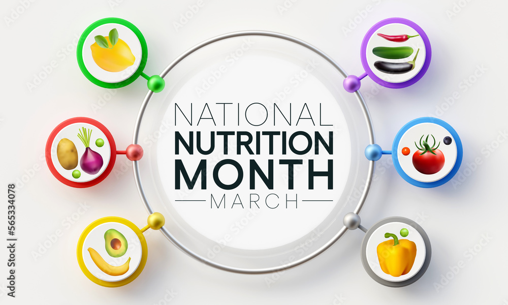 National Nutrition month is observed every year in March, to draw ...