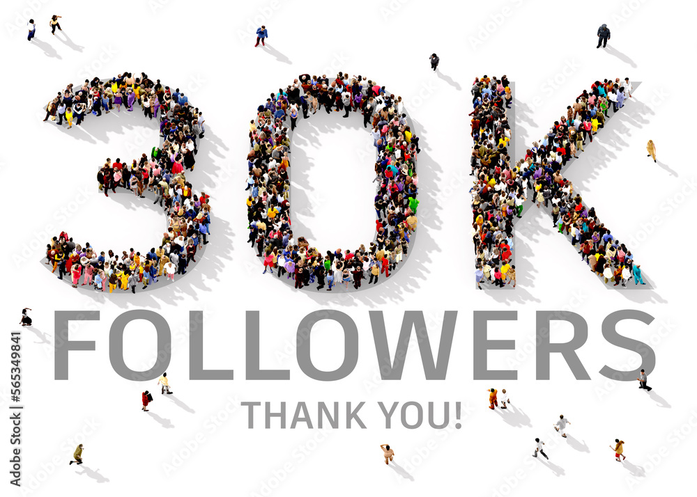 Crowd of people gathered together in the shape of "30 K followers" text ...