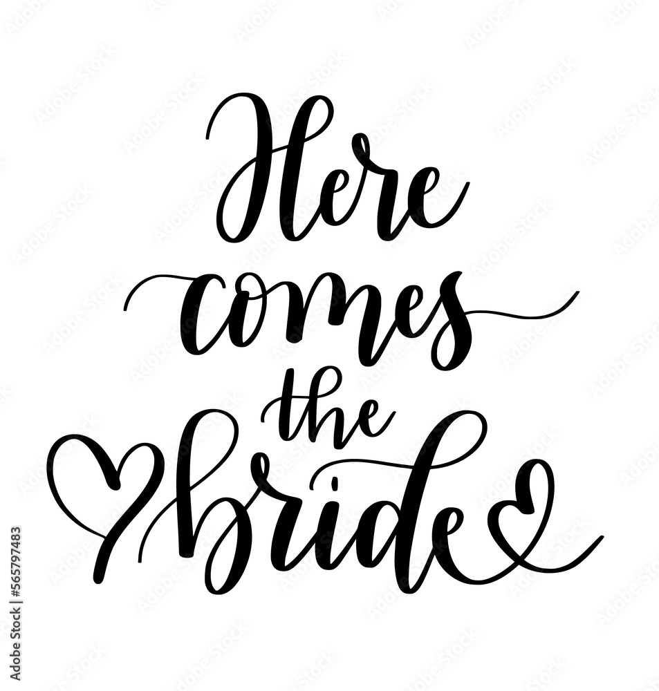 Here comes the bride. Cute modern calligraphy wedding themed doodle on ...