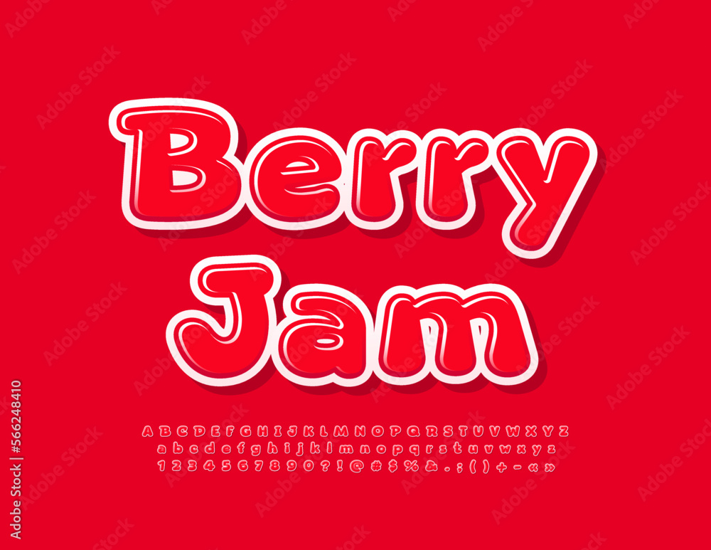 Vector sweet sign Berry Jam with Red glossy Font. Bright funny Alphabet ...