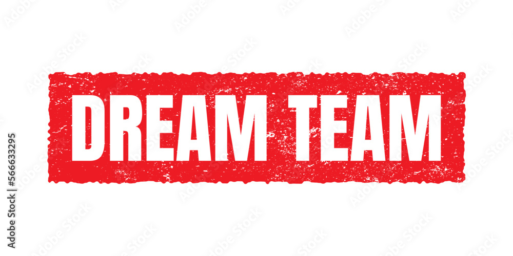 Dream Team Vector Stamp graphic, red color Stock Vector | Adobe Stock