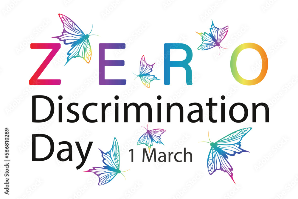 Zero Discrimination day poster with rainbow butterflies. Colorful ...