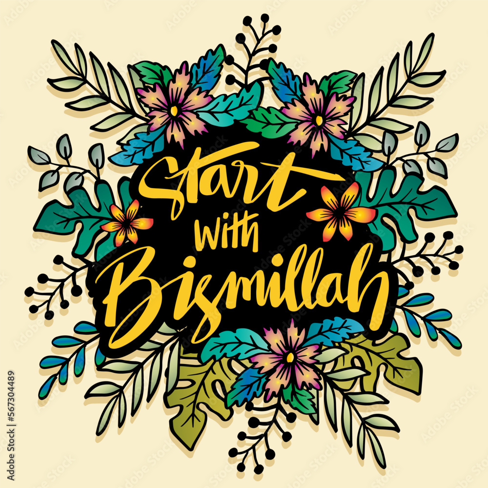 Start with bismillah, hand lettering. Islamic poster. Stock Vector ...