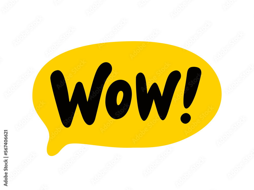 WOW speech bubble. Wow text. Hand drawn comic quote cloud. Doodle ...