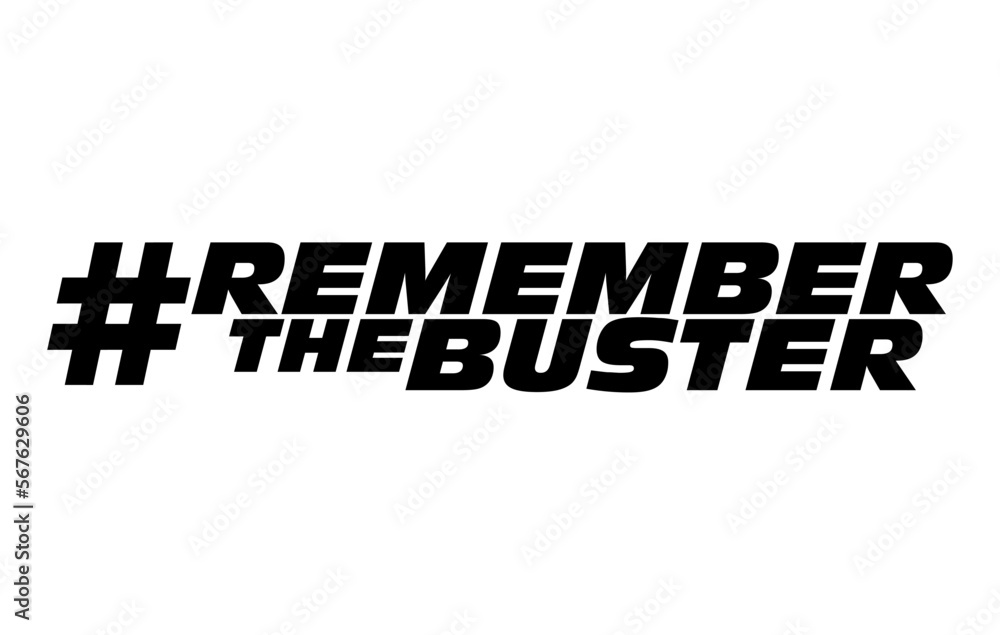 REMEMBER THE BUSTER Car Sticker, Decal, Vinyl, Label, JDM Japanese ...