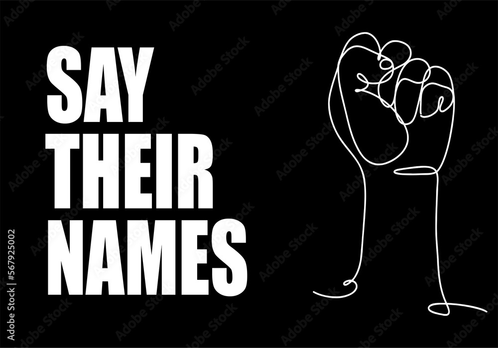 Black History Month Fist Say Their Names Poster Black Background Stock ...