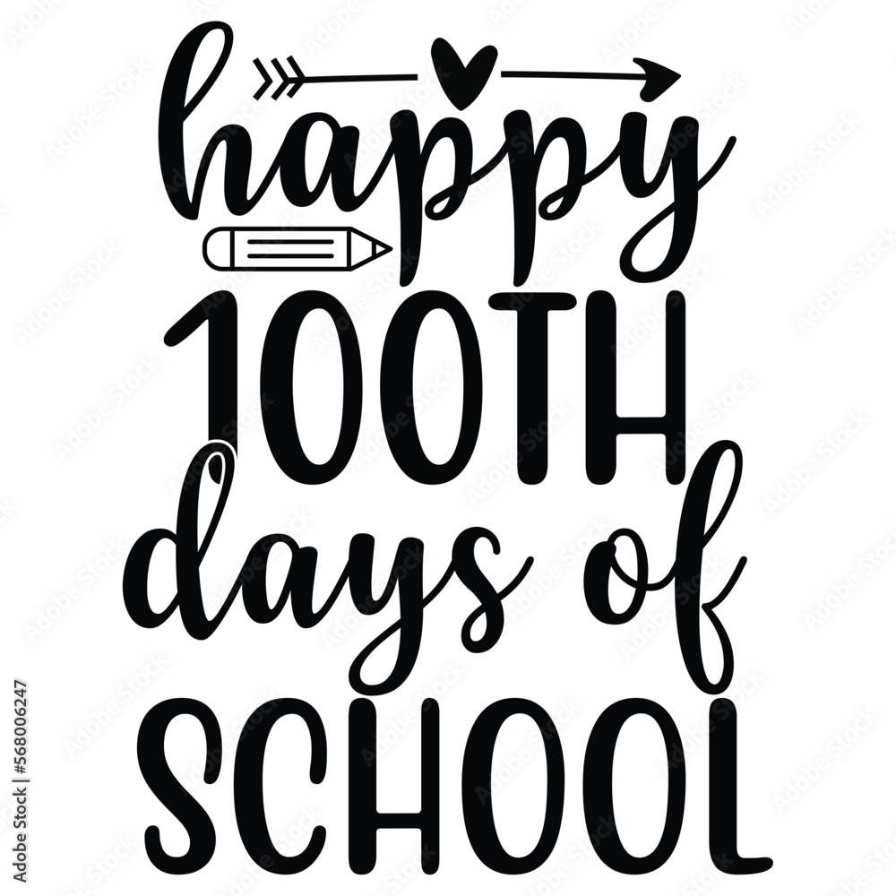 Happy 100th days of school, Happy back to school day shirt print ...