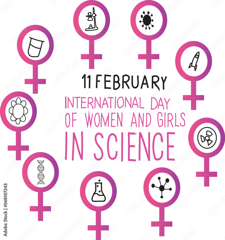 International Day Of Women And Girls In Science Is Celebrated Every