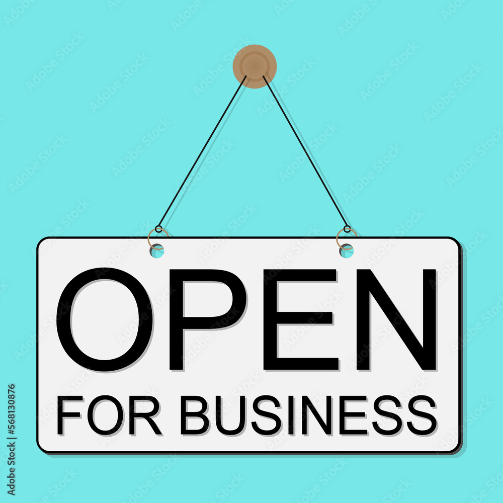 Open for business sign. open sign plate with hanging rope. Flat design ...