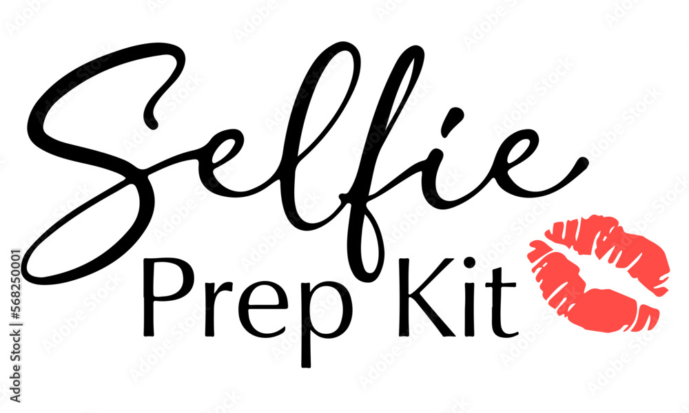 Selfie Prep Kit Svg, Makeup Bag Svg, Makeup Svg, Cosmetic Bag Svg, This ...