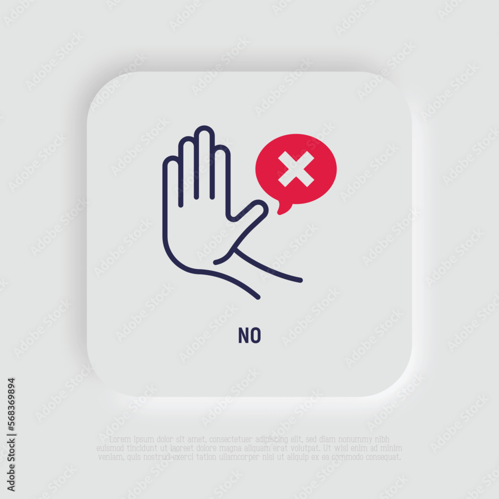 Warning symbol. Stop hand gesture and speech bubble with cross mark ...