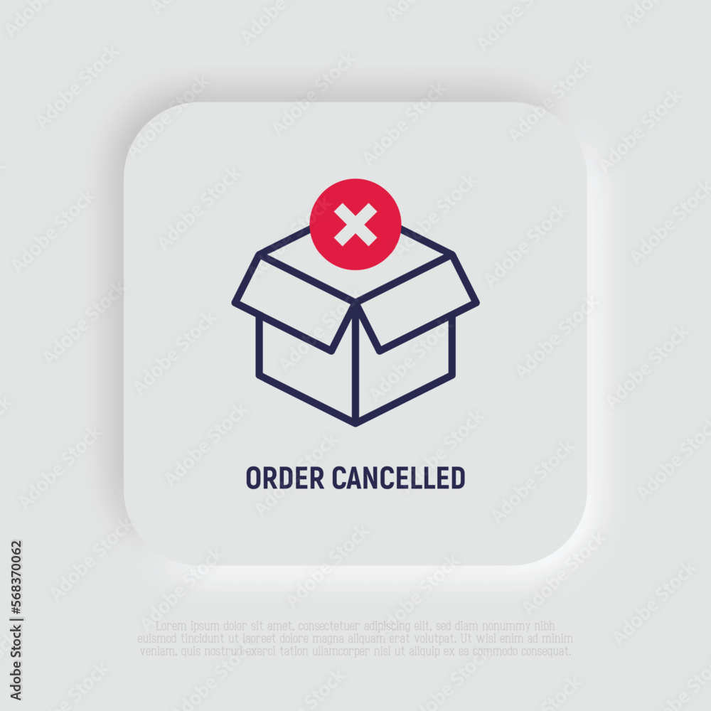Order cancelled thin line icon. Opened package with cross mark. Parcel declined. Modern vector ...