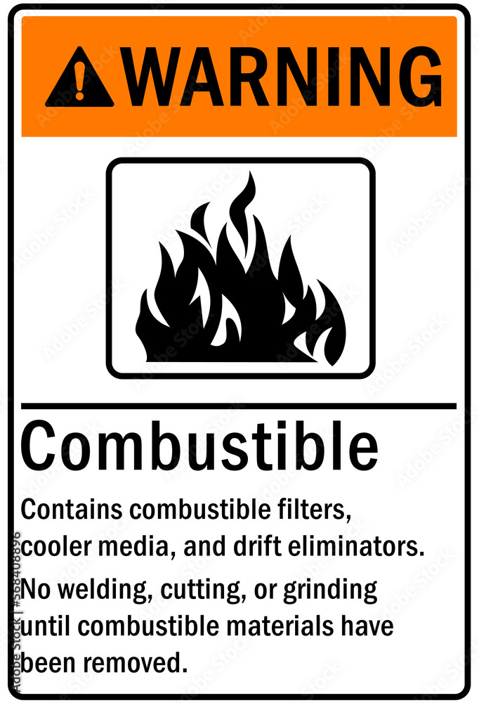 Combustible sign and labels contains combustible filters, cooler media ...