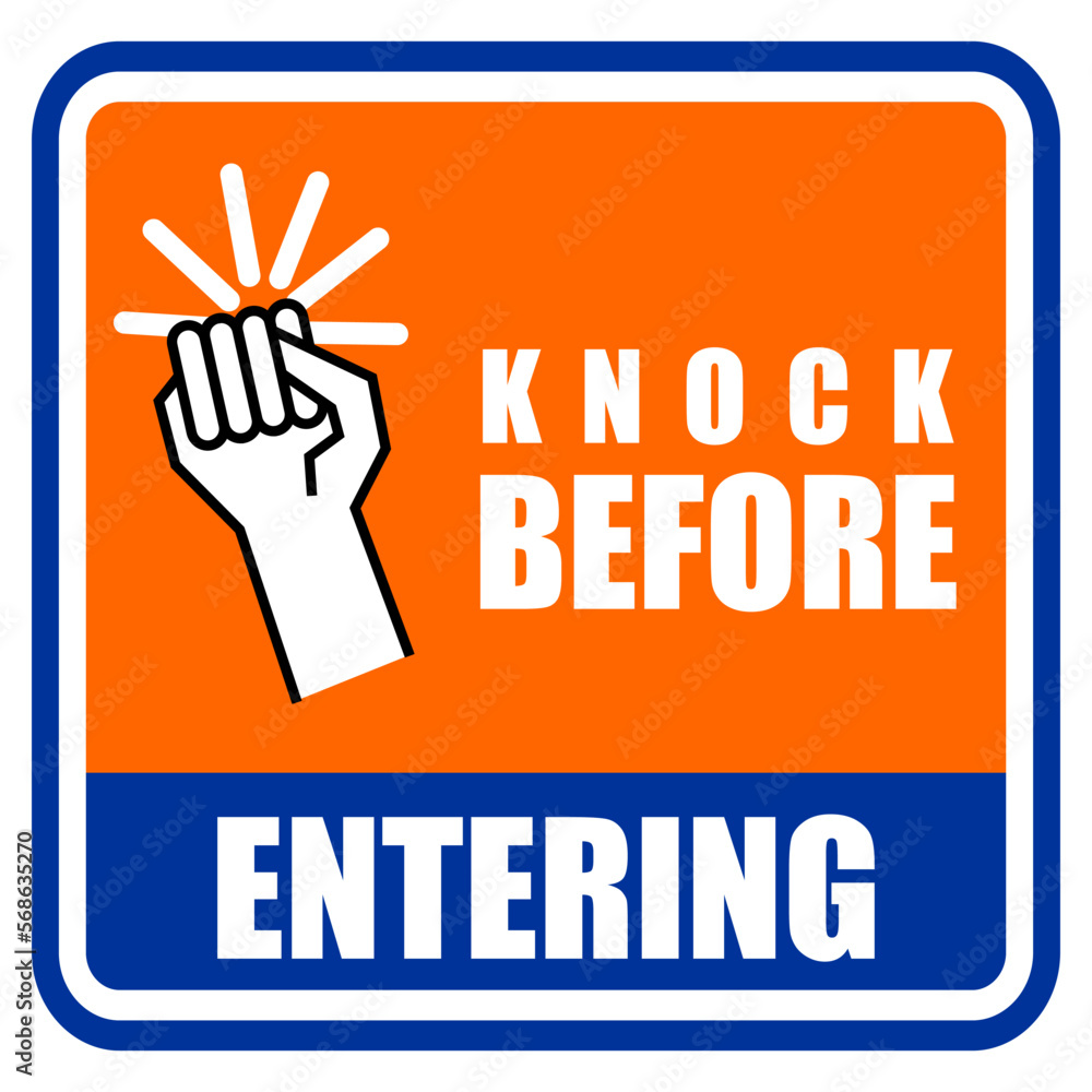 Knock Before Entering, sign vector Stock Vector | Adobe Stock