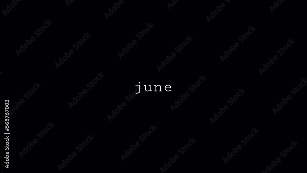 June animation text. Name of month with transparent background. Alpha ...