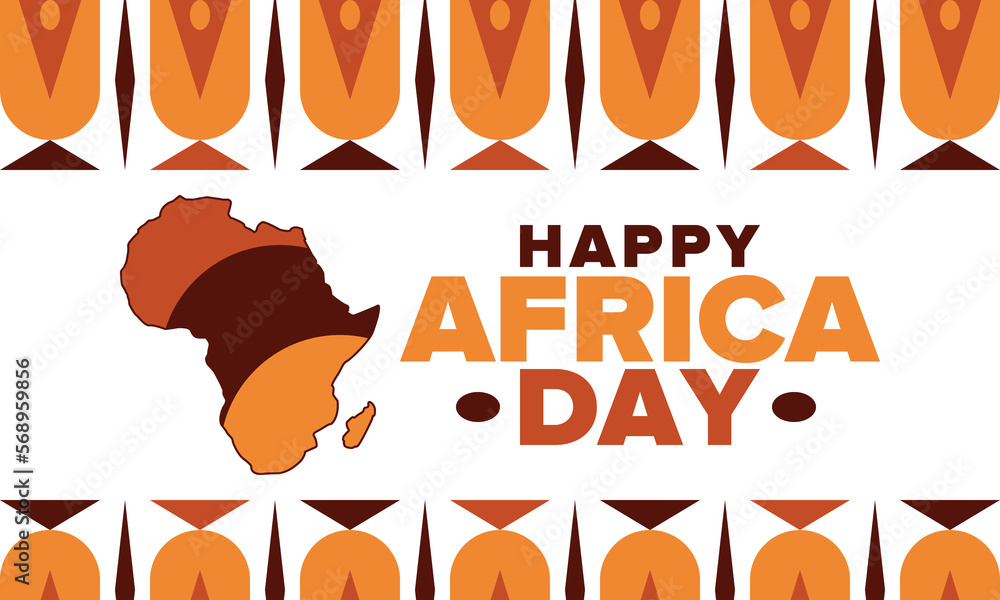 Africa Day. Happy African Freedom Day and Liberation Day. Celebrate ...