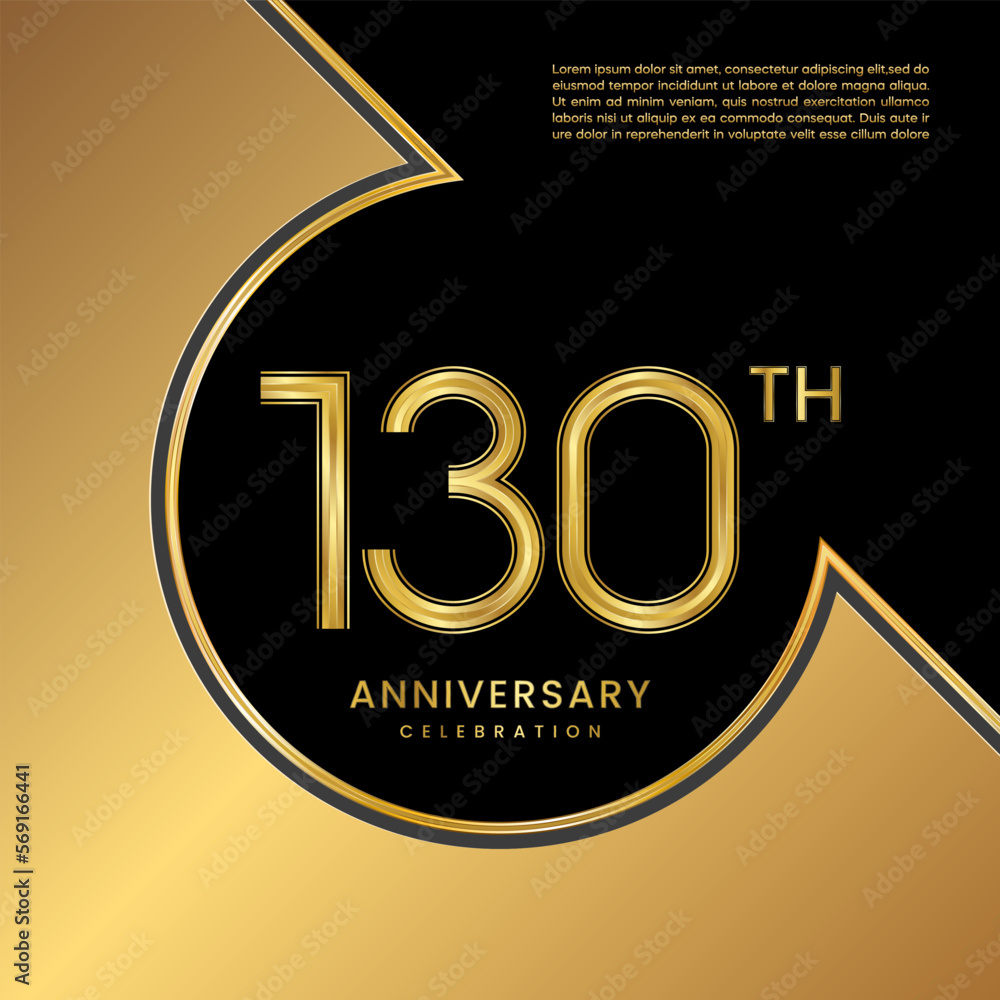 130th Anniversary Celebration. Logo design with gold color numbers for an anniversary ...
