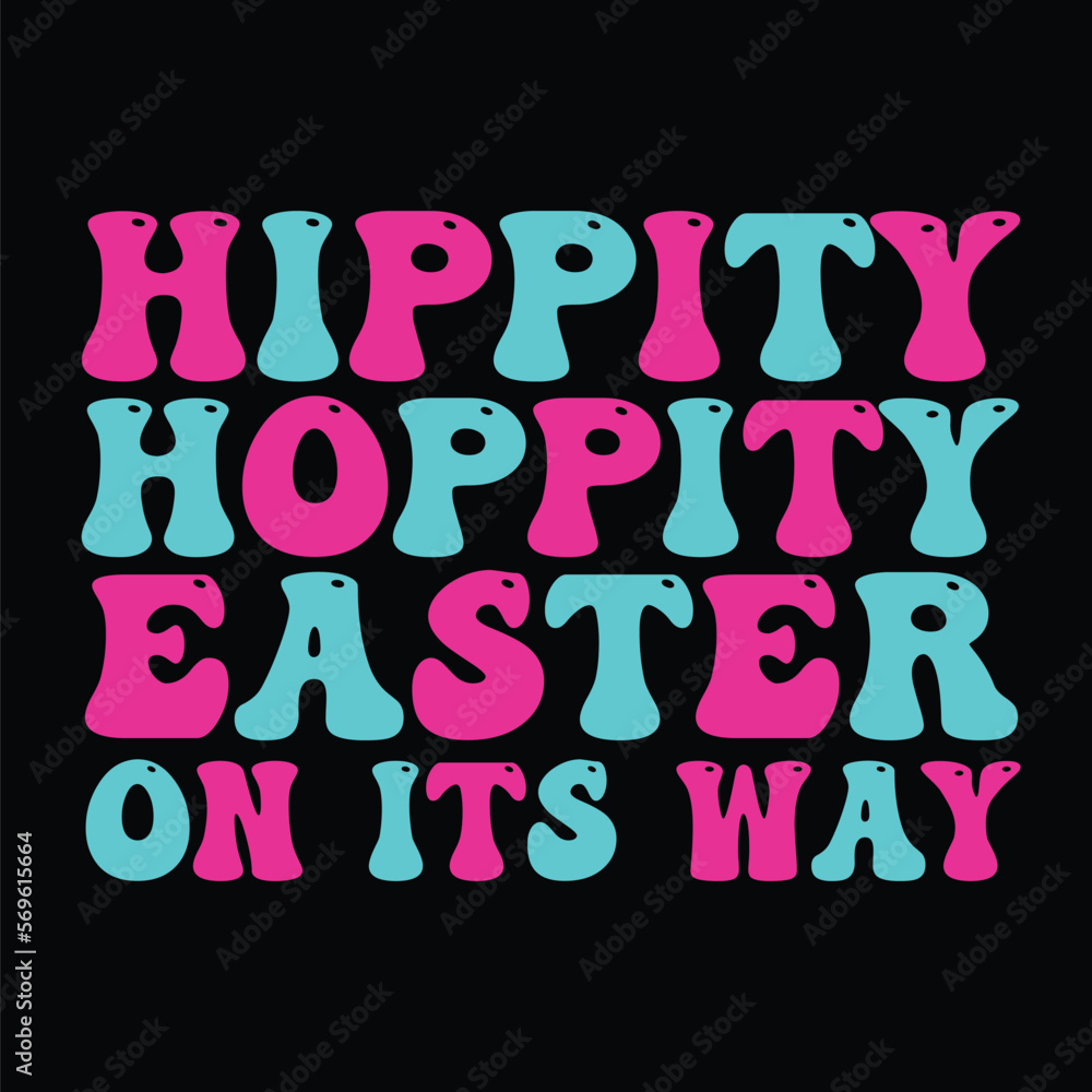 Hippity hoppity Easter on its way SVG cut file Stock Vector | Adobe Stock