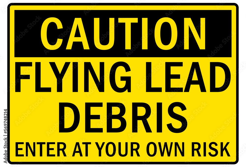 Lead hazard warning sign and labels flying lead debris enter at your ...